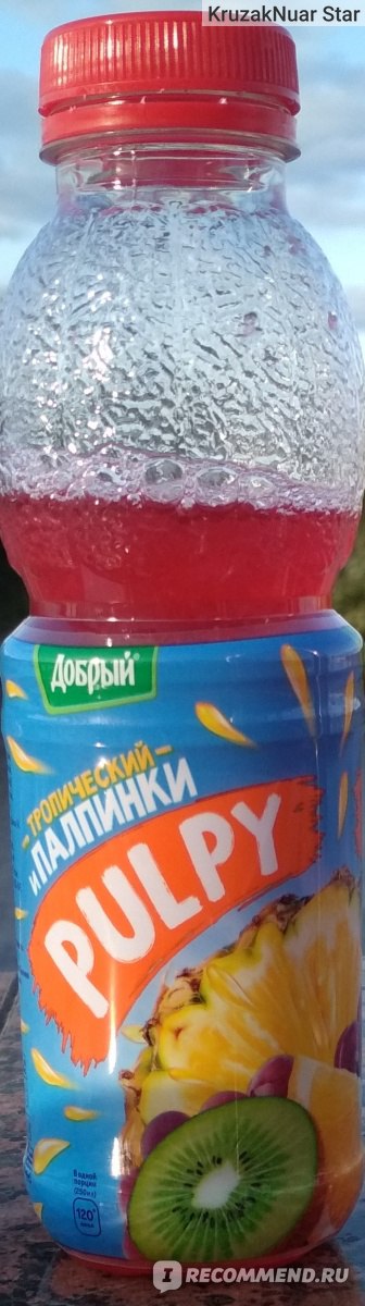 Напиток сокосодержащий Добрый Pulpy Тропический - «Палпи тропический ...
